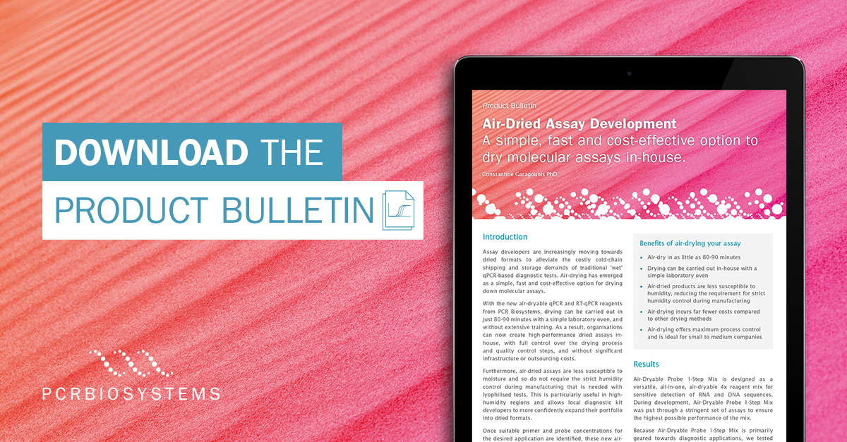 Product Bulletin: Air-Dried Assay Development Download - PCR Biosystems